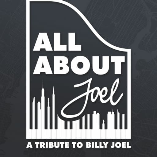 All About Joel - Tribute to Billy Joel Concert Tickets | Tour Dates ...