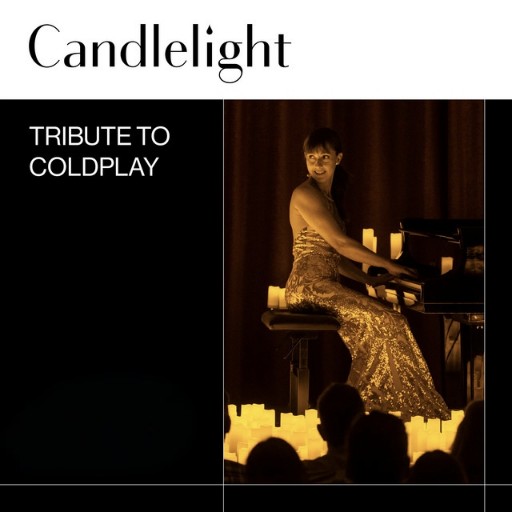 Candlelight: A Tribute to Coldplay Tickets 2026 | From $78 & Tour Dates
