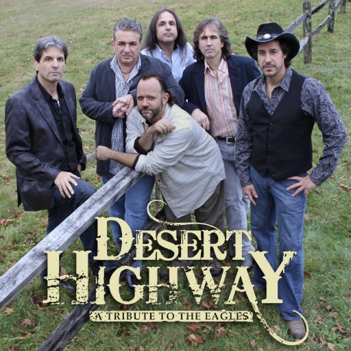 Desert Highway Band - A Tribute to The Eagles Tickets 2026 | From $31 ...