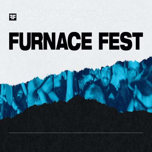 Furnace Fest Tickets | Music Festival 2024/2025