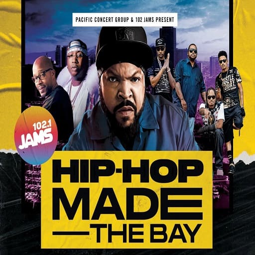 Hip Hop Made The Bay Concert Tickets | Tour Dates 2024/2025