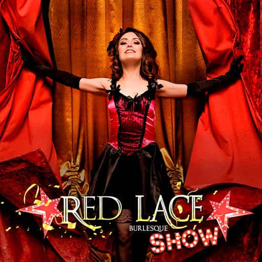 Red Lace Burlesque Show and Variety Show Tickets | Adult Shows 2026–2027