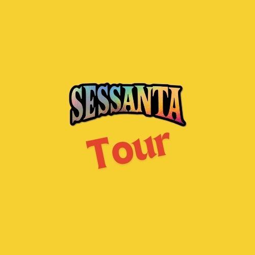 Sessanta Tour Tickets & VIP Packages