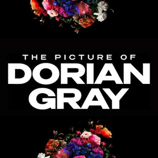 The Picture of Dorian Gray Tickets 2026 | Schedule, Prices