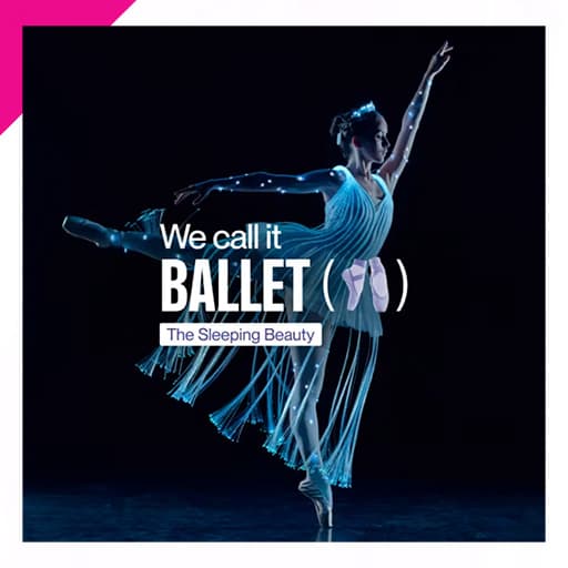 We Call It Ballet: Sleeping Beauty Dance and Light Show Tickets ...